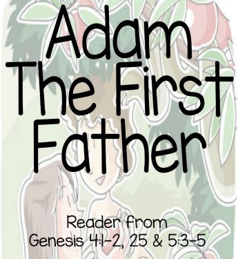 "Adam the First Father" Bible Story Teaching Skit - Ministry To Children