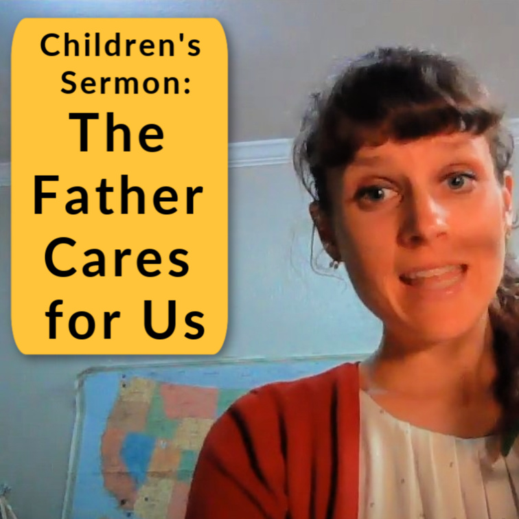 Our Heavenly Father Cares For Us Object Lesson Message For Father s Day Ministry To Children our-heavenly-father-cares-for-us-object-lesson-message-for-father-s-day-ministry-to-children