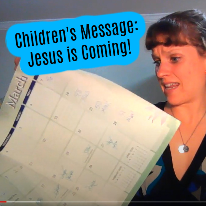Jesus is Coming: Children's Sermon on Mark 13:24-37 - Ministry To Children