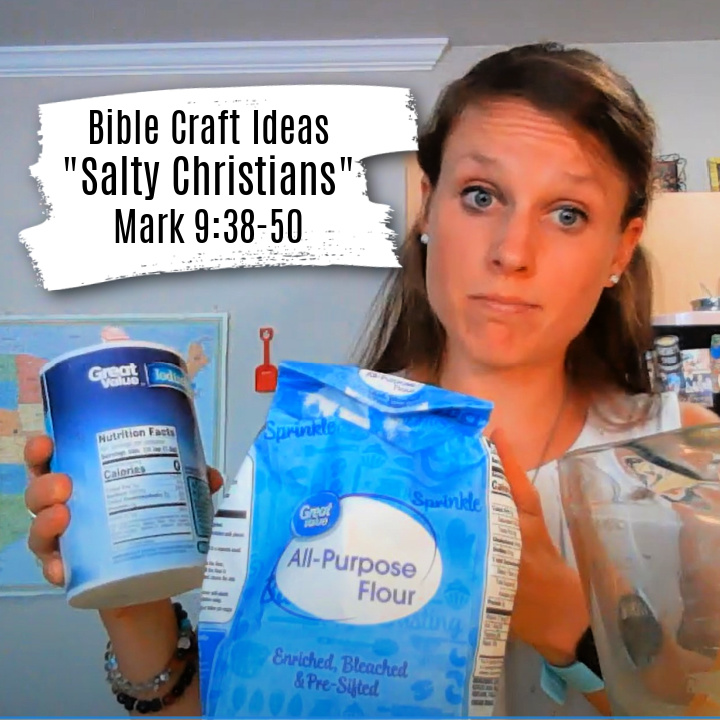 Salt and Light Christians: Bible Craft Ideas from Mark 9:38-50 ...