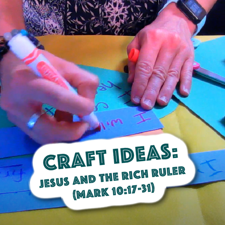 Bible Craft Ideas from Mark 10:17-31 on Jesus and the Rich Young Ruler ...