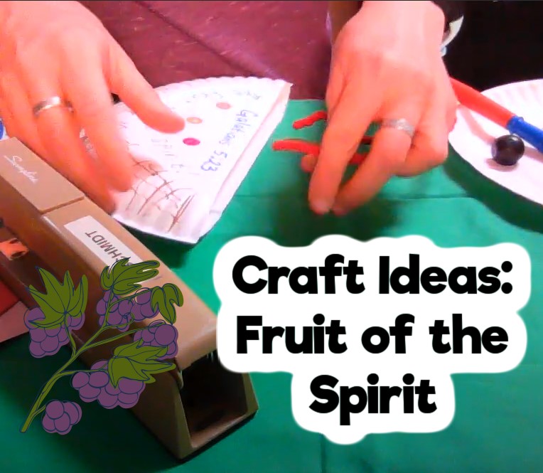 Fruit Of The Spirit Crafts Ministry To Children