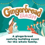 Celebrate the True Spirit of Christmas with Gingerbread Bash ...